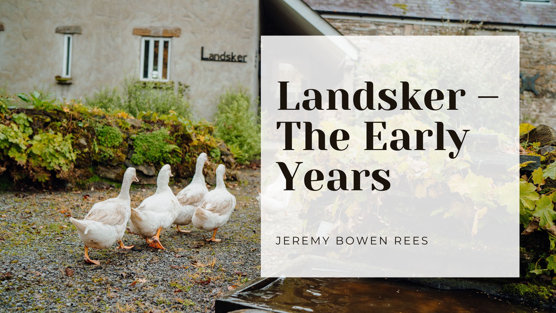 Landsker – The Early Years | Landsker Business Solutions